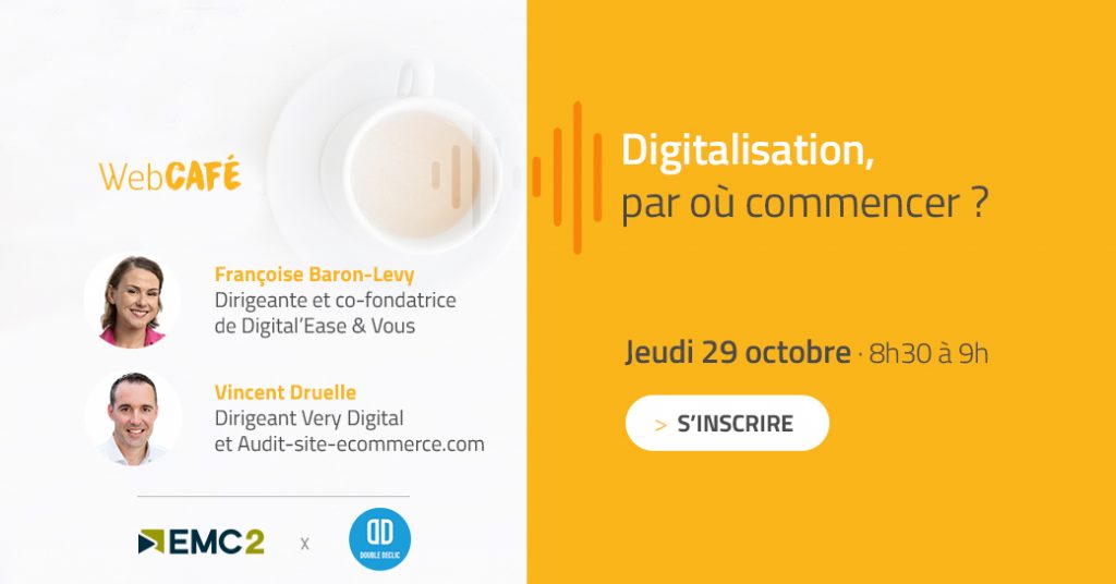 WebCafé : Digitalisation, par où commencer ? - Pôle EMC2